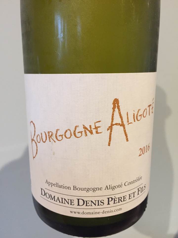 Domaine Denis Père et Fils 2016 – Bourgogne Aligoté | Vertdevin